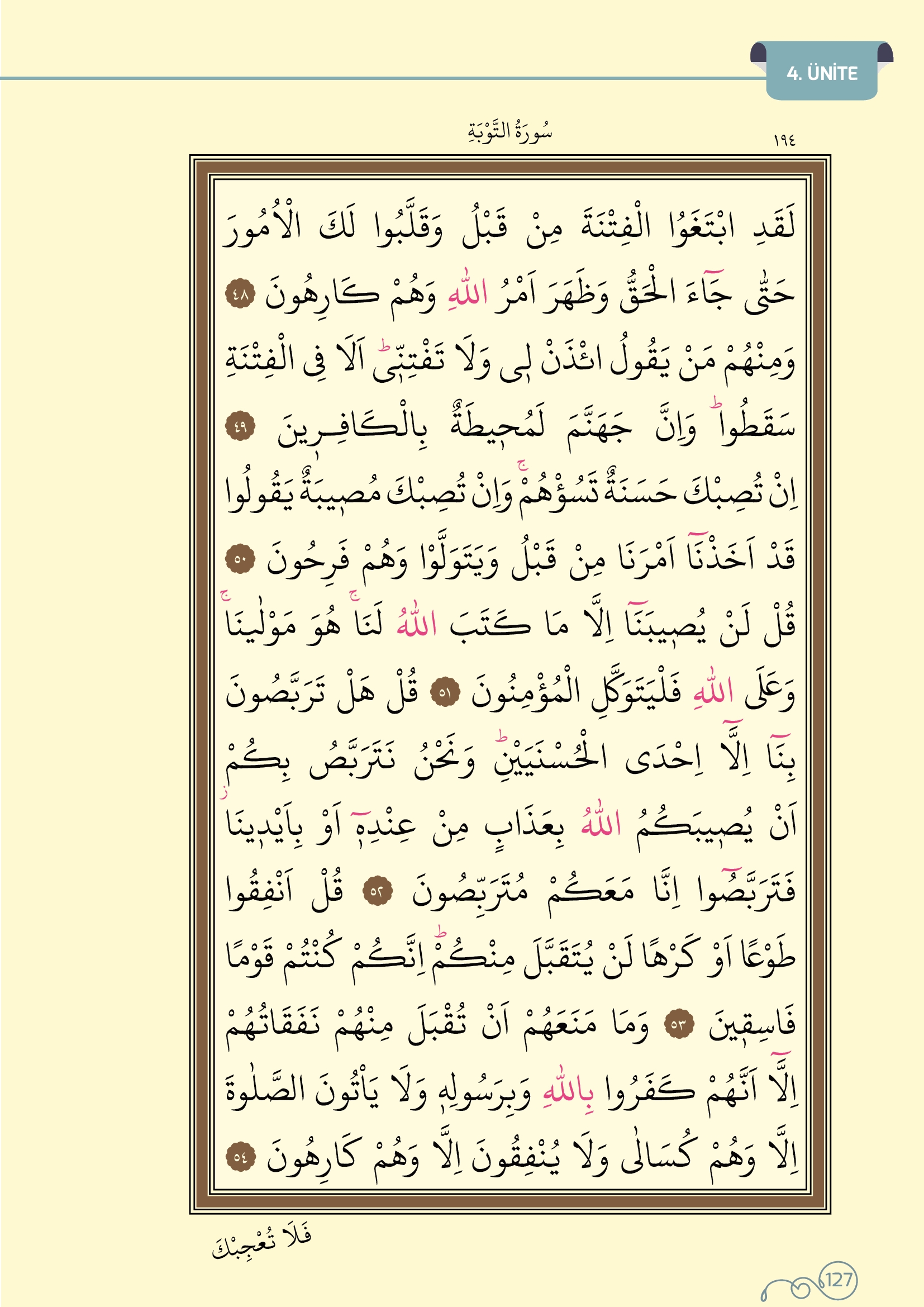 4. Yüzünden Okunacak Sureler ve Anlamları - Tevbe Suresi 48-54. Ayetler